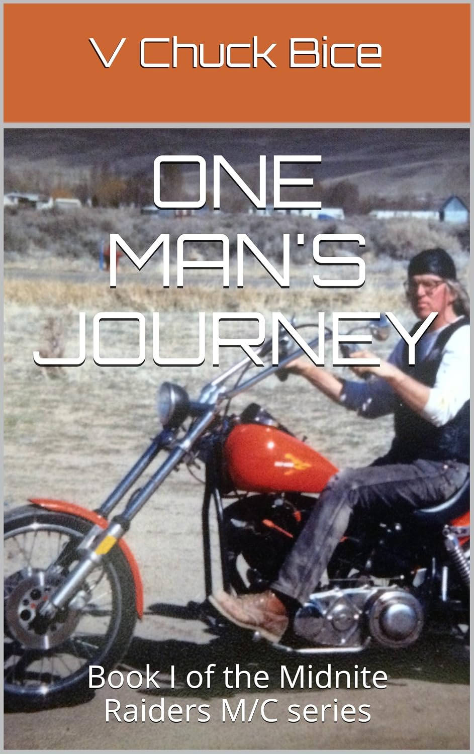 One Man's Journey: Book I of the Midnite Raiders M/C series eBook ...