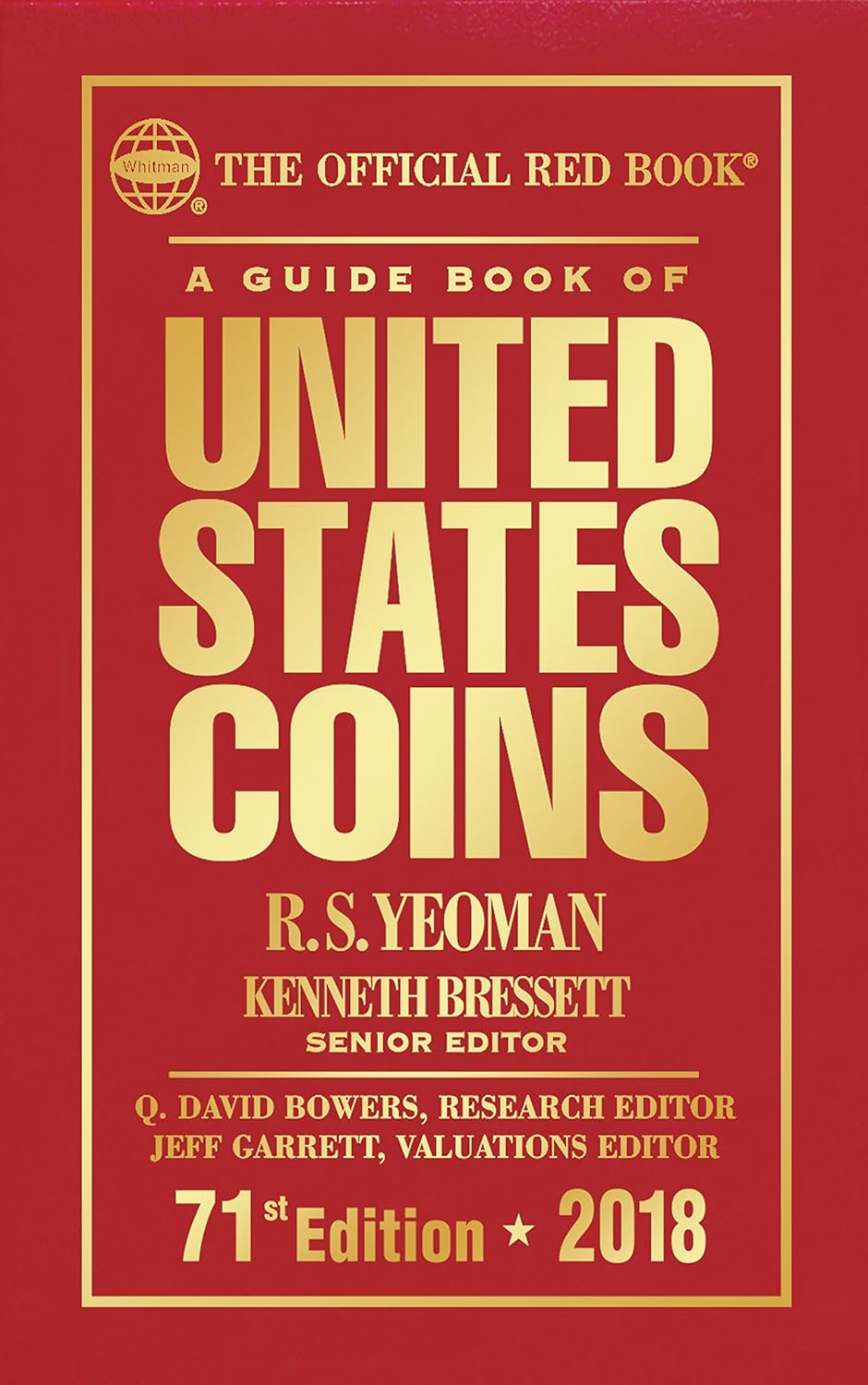 A Guide Book of United States Coins 2018: The Official Red Book ...