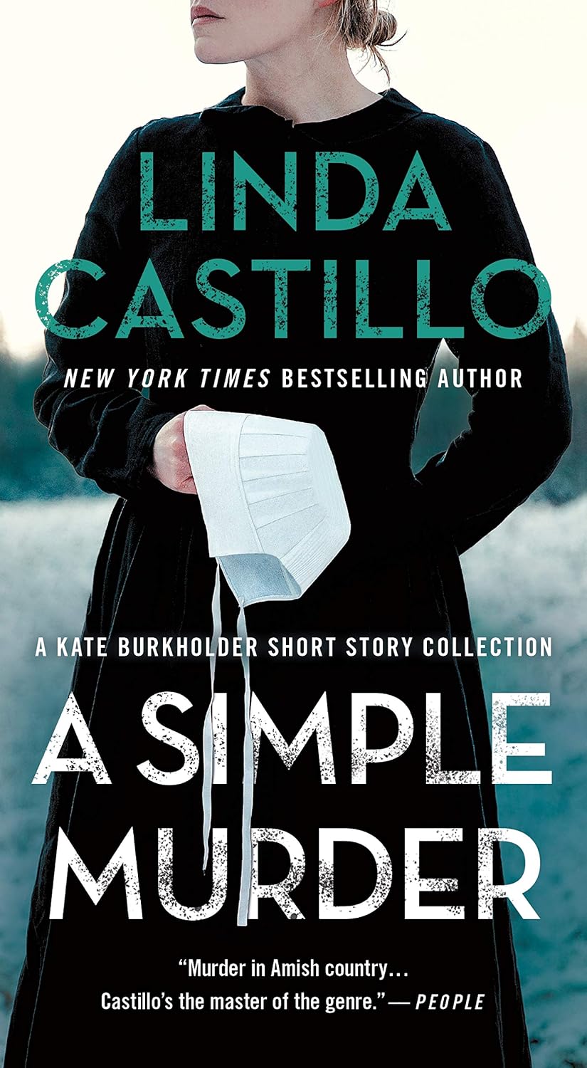 A Simple Murder: A Kate Burkholder Short Story Collection: Castillo ...