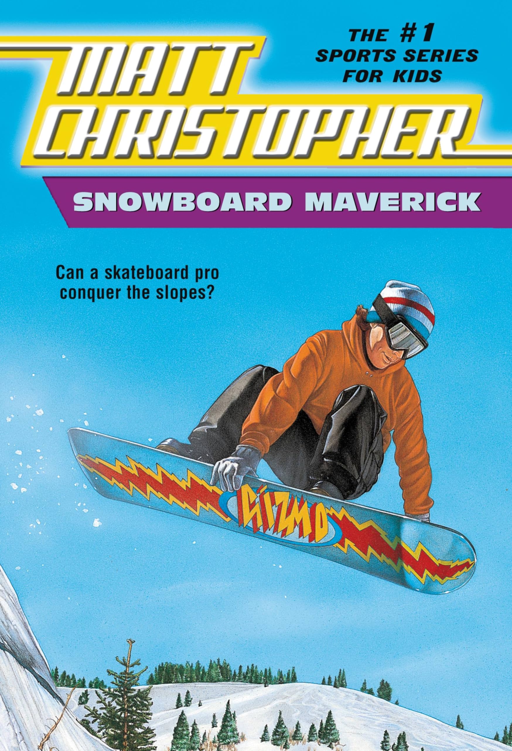 Snowboard Maverick: Matt Christopher: 9780316142038: Amazon.com: Books