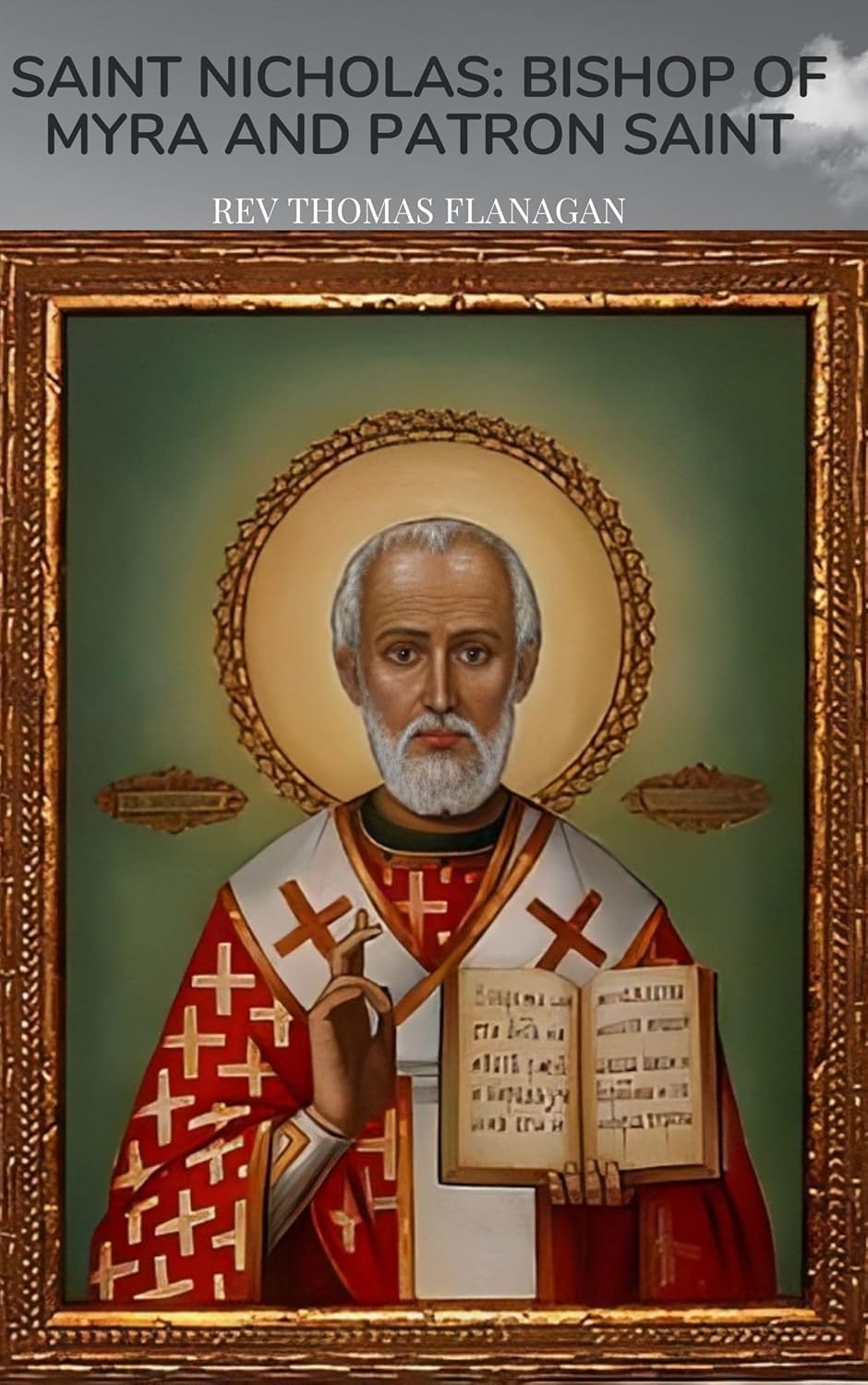 Amazon.com: Saint Nicholas : Bishop of Myra and Patron Saint eBook ...
