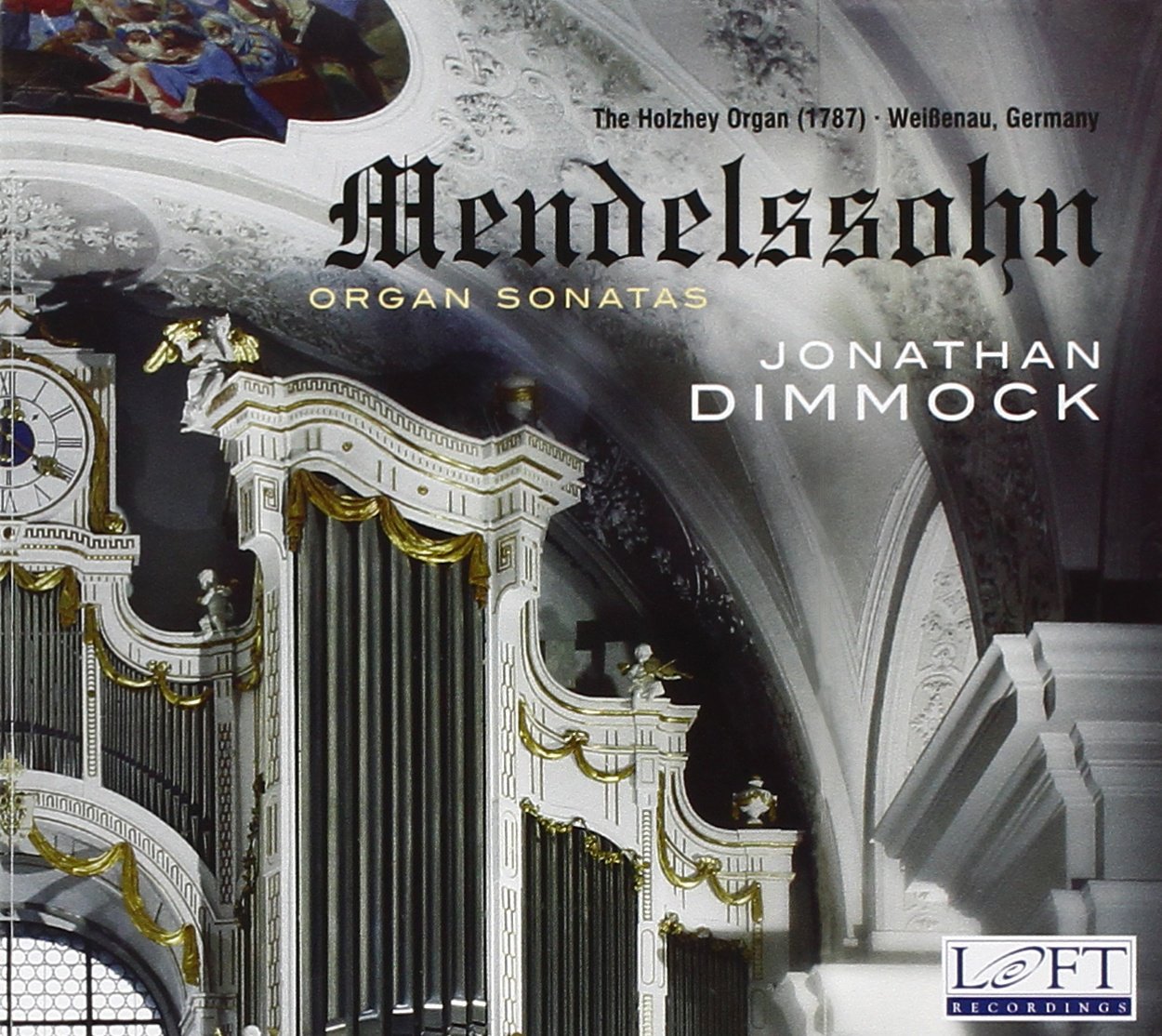 Felix Mendelssohn, Jonathan Dimmock - Mendelssohn: Organ Sonatas, Op ...