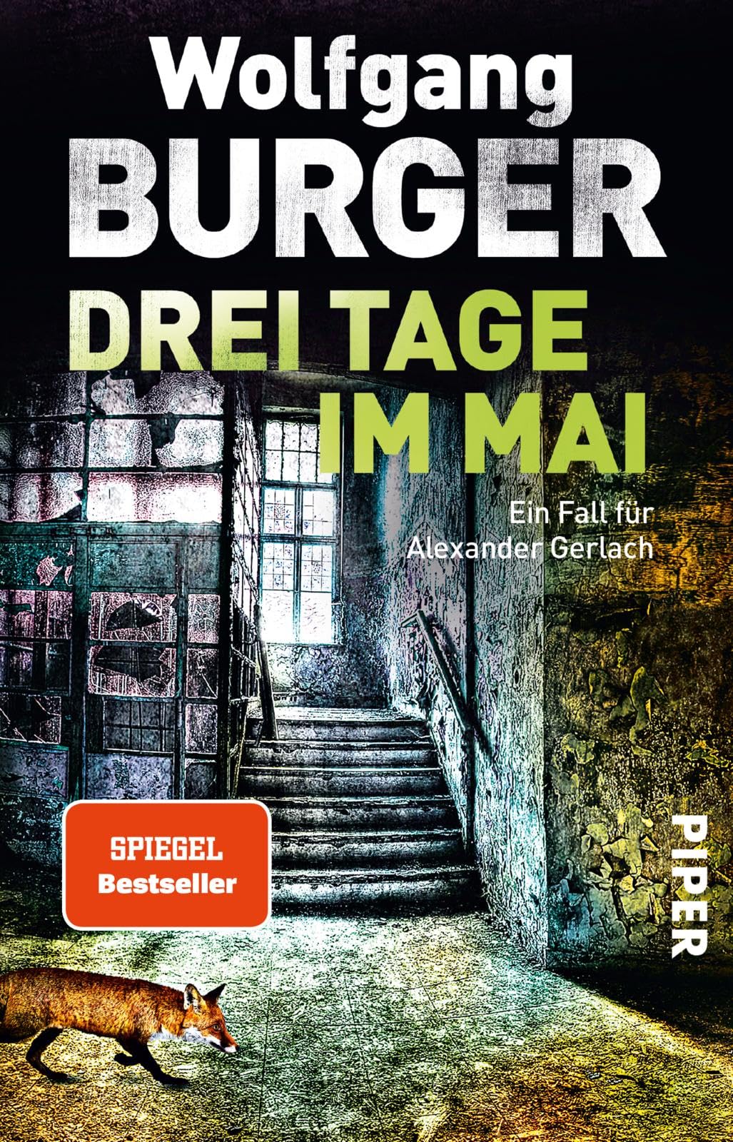 Drei Tage im Mai (Alexander-Gerlach-Reihe 12): Ein Fall für Alexander ...