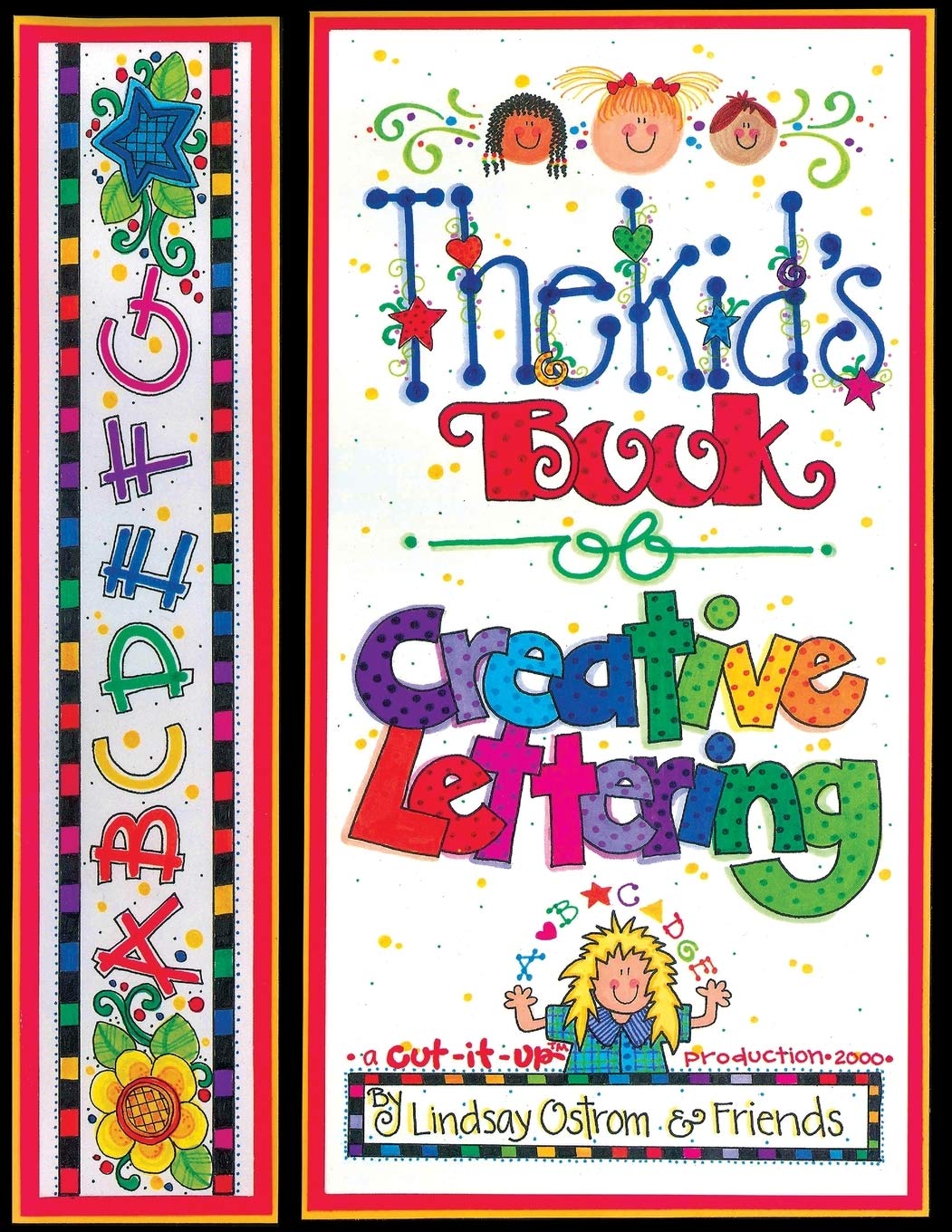 The kids book of creative lettering: Ostrom, Linsey, Breslin, Miss ...