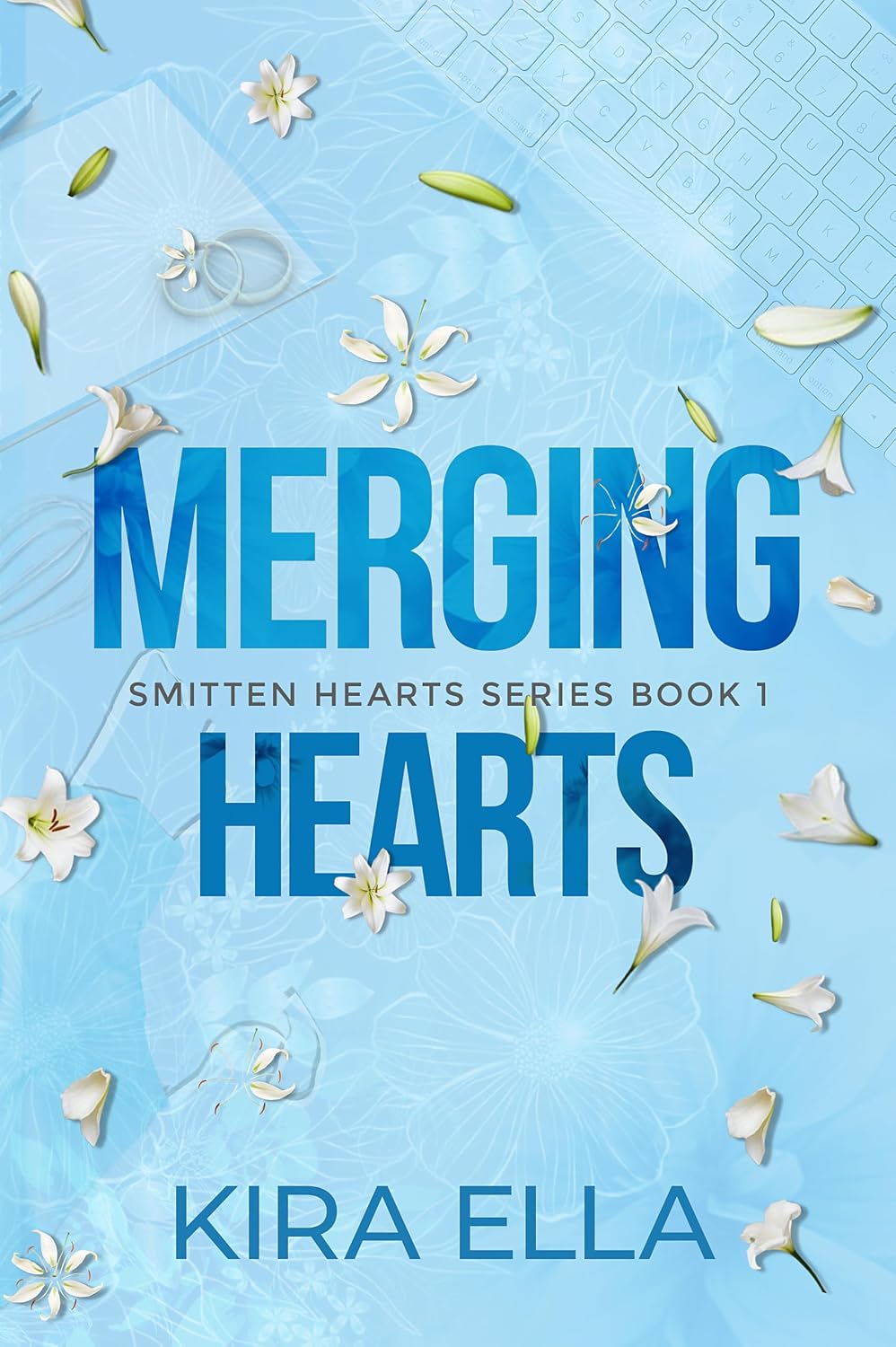 Merging Hearts (Smitten Hearts Book 1) - Kindle edition by Ella, Kira ...