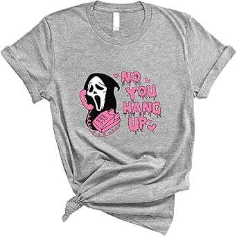 Amazon.com: No You Hang Up T-Shirt - Quirky Ghostface Design Tee for ...