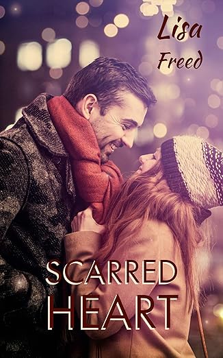 Amazon.com: Scarred Heart eBook : Freed, Lisa, Wright, Elizabeth ...