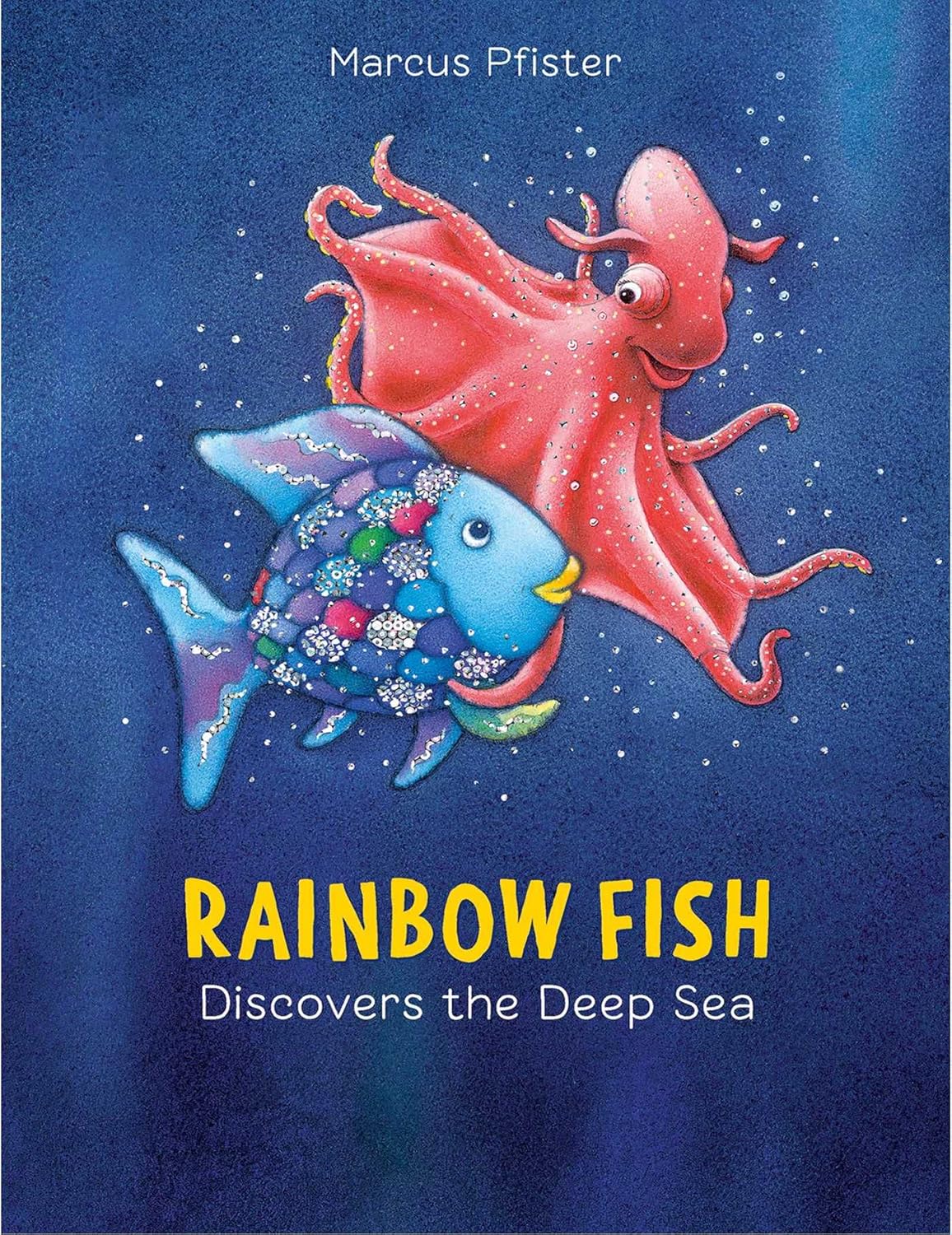 Rainbow Fish Discovers the Deep Sea: Pfister, Marcus: 9780735840669 ...