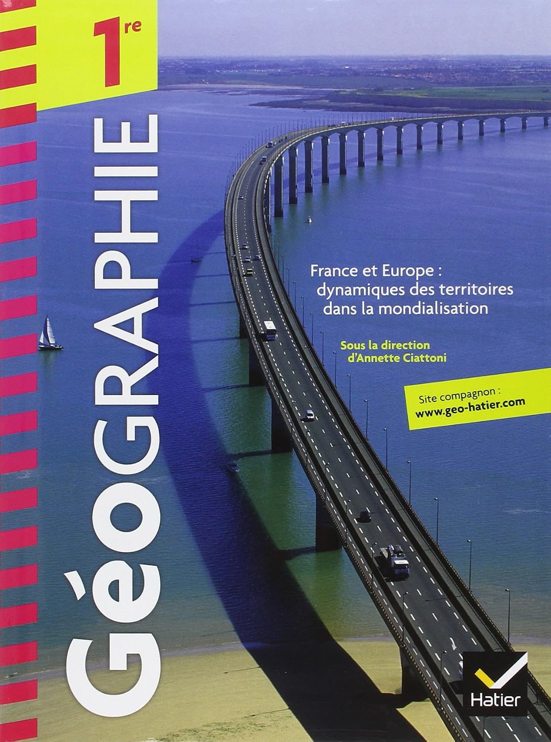 Géographie 1re éd. 2011 - Manuel de l'élève: Mekdjian, Sarah, Smits ...