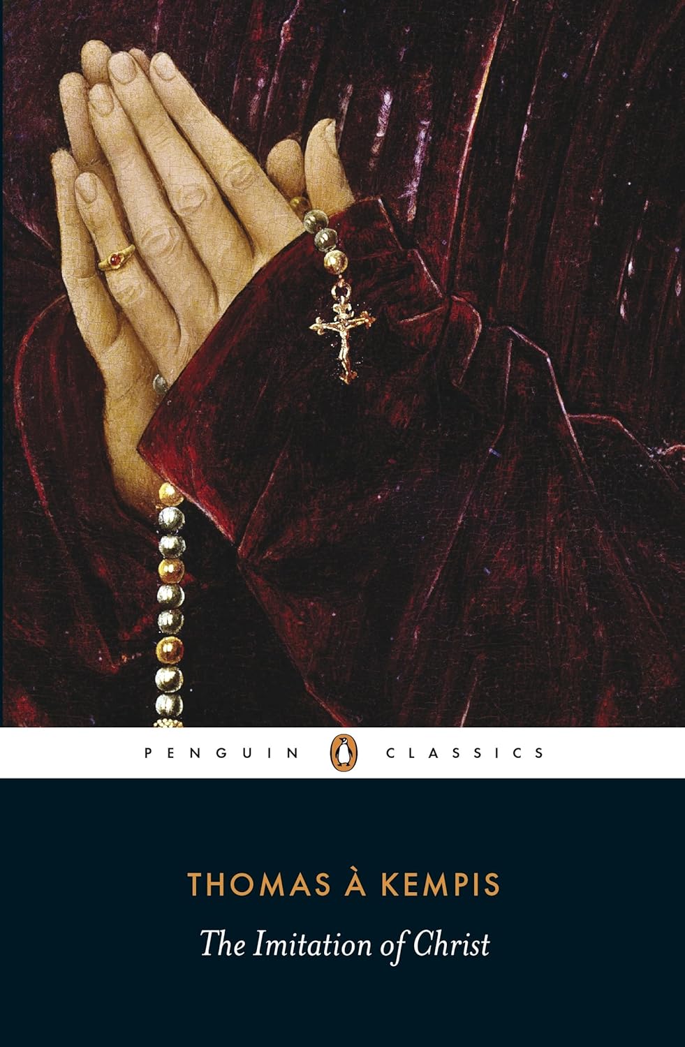 The Imitation of Christ (Penguin Classics): Kempis, Thomas a, Jeffery, Robert, Jeffery, Robert ...