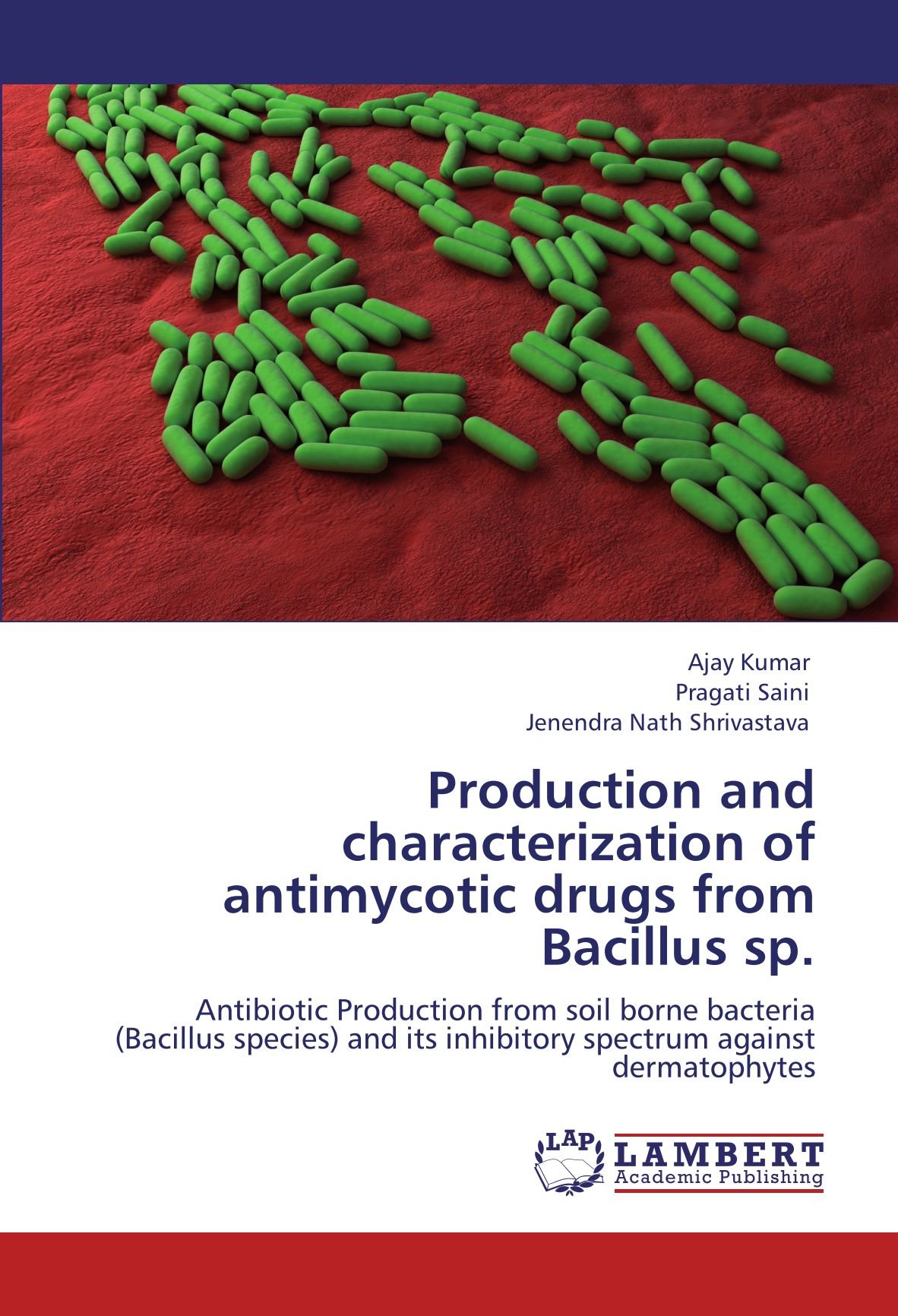 Buy Production and characterization of antimycotic drugs from Bacillus ...