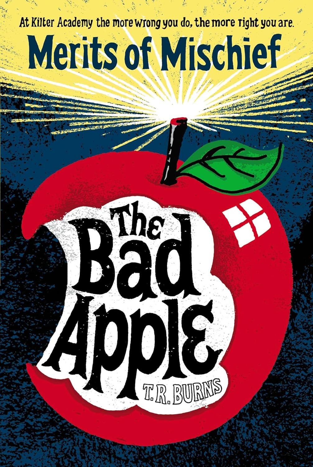 The Bad Apple (Merits of Mischief Book 1)