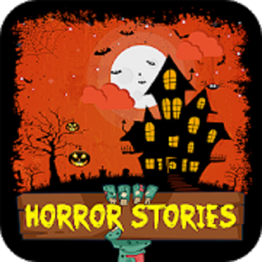 The Horror Story: 1K+ Haunted Scary Ghost Stories - App on Amazon Appstore
