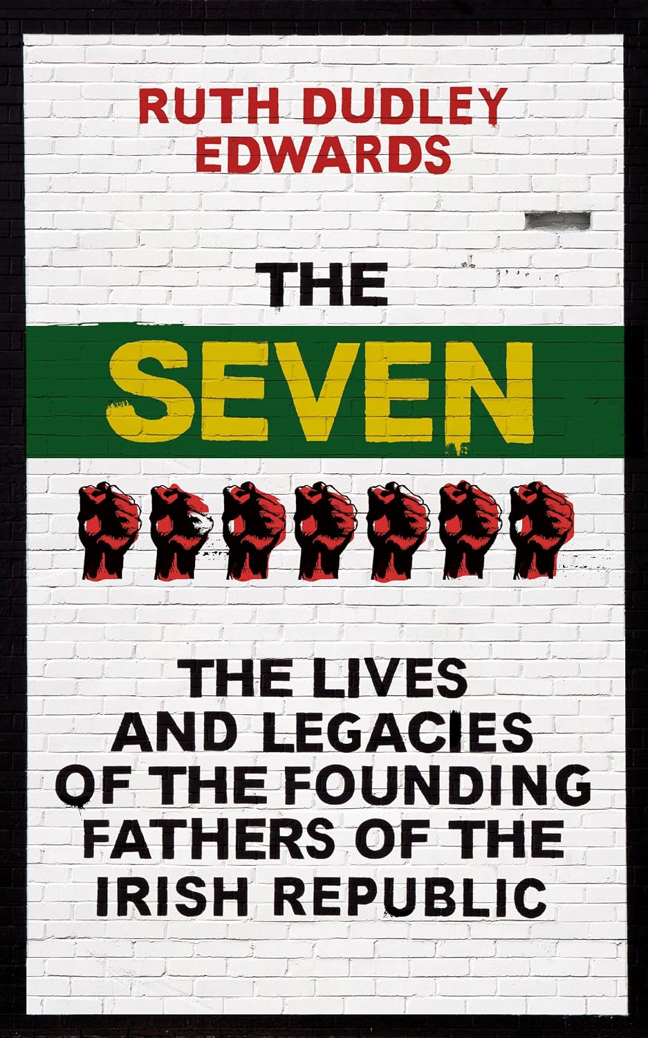 Amazon.com: The Seven: The Lives and Legacies of the Founding Fathers ...
