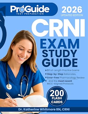 CRNI EXAM STUDY GUIDE 2025–2026: 3 Full-Length Practice Exams with Step ...