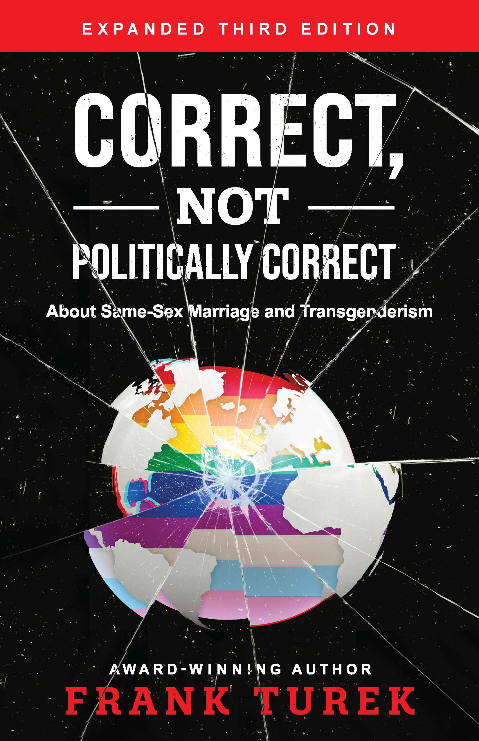 Correct, Not Politically Correct: About Same-Sex Marriage and ...