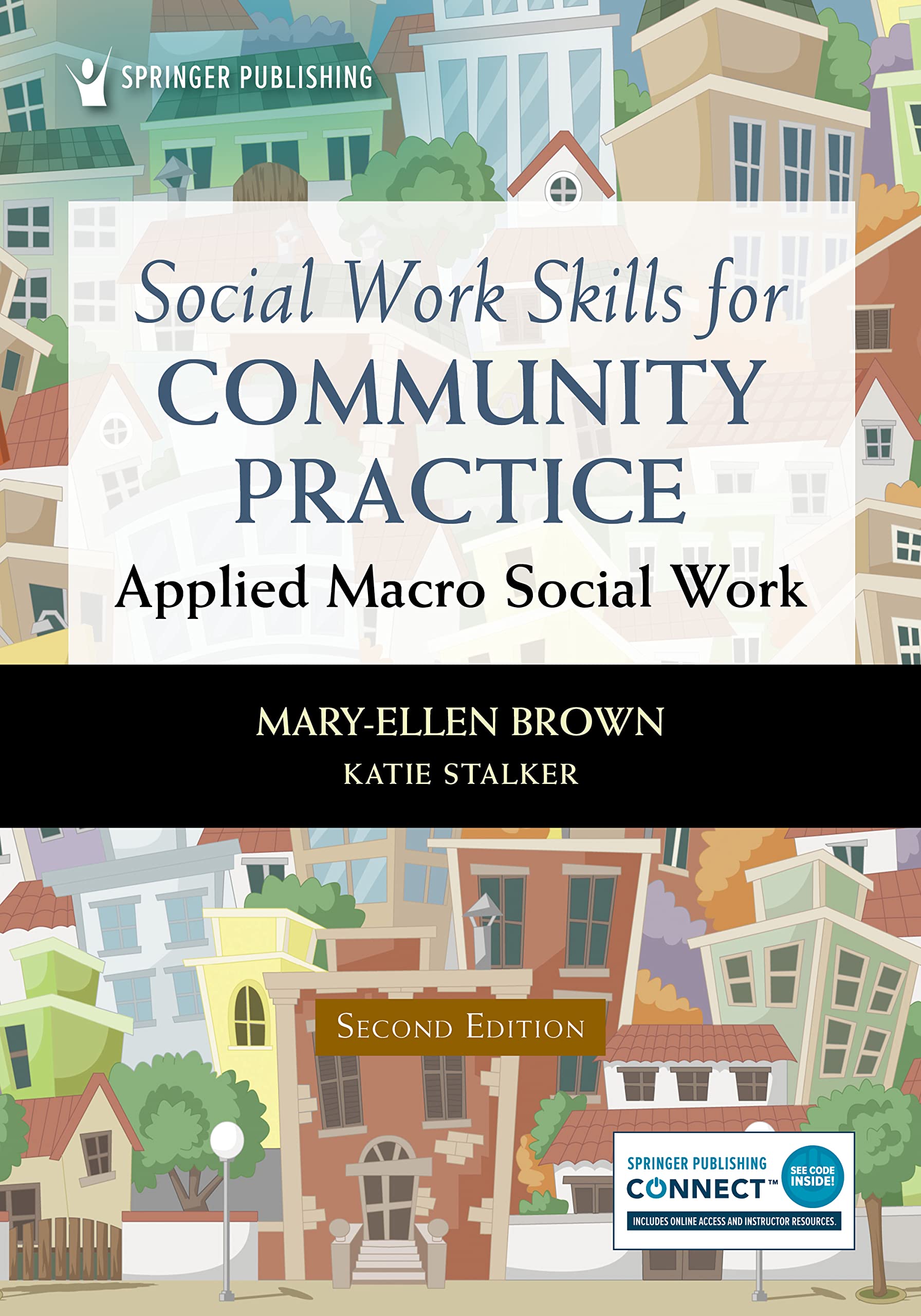 Social Work Skills for Community Practice: Applied Macro Social Work ...