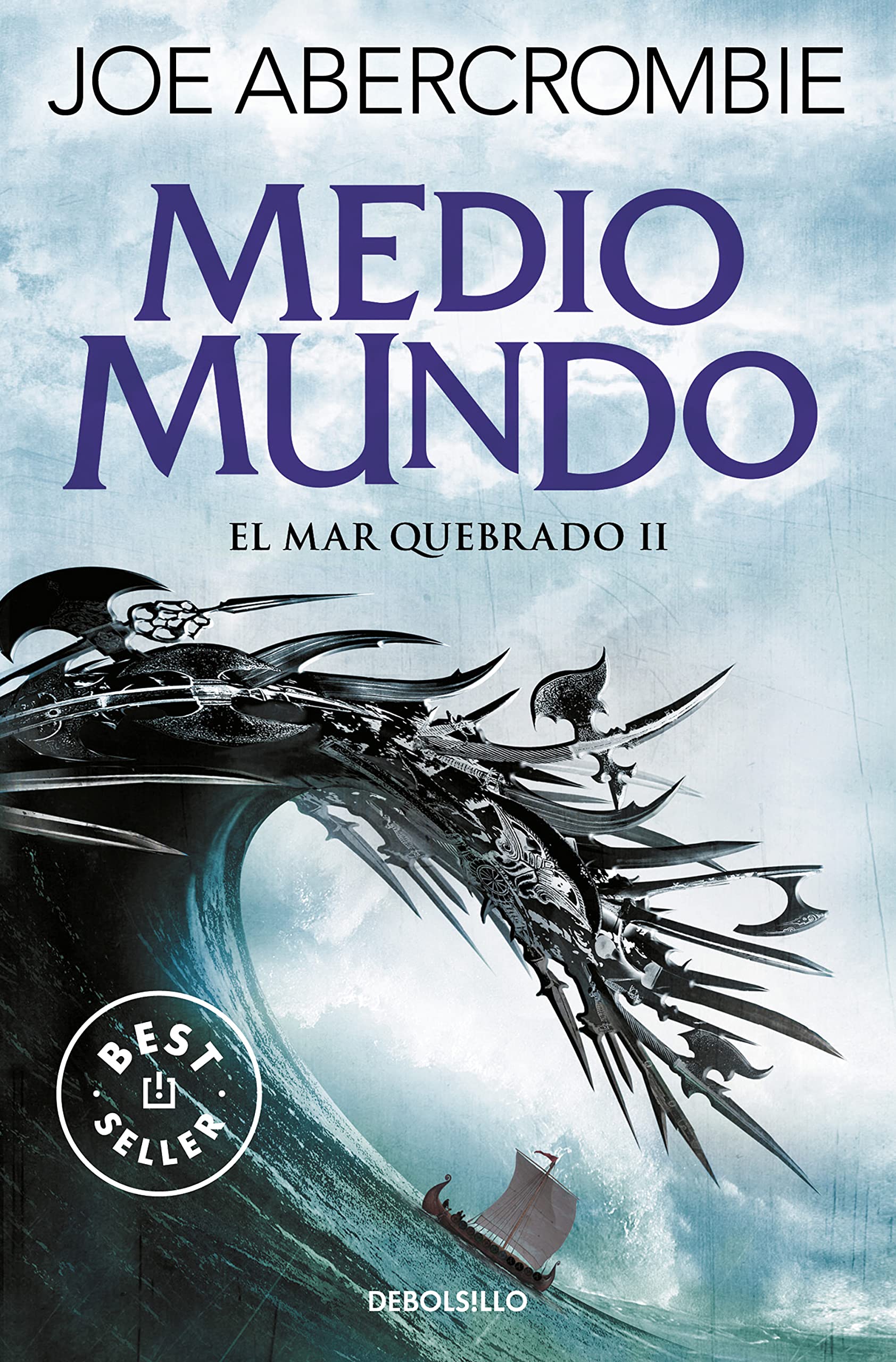 Medio mundo: 2 (Best Seller) : Abercrombie, Joe: Amazon.es: Libros
