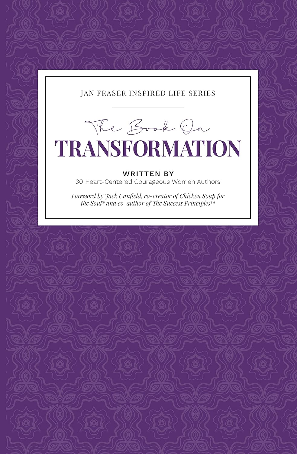 Amazon.com: The Book on Transformation (Jan Fraser Inspired Life Series ...