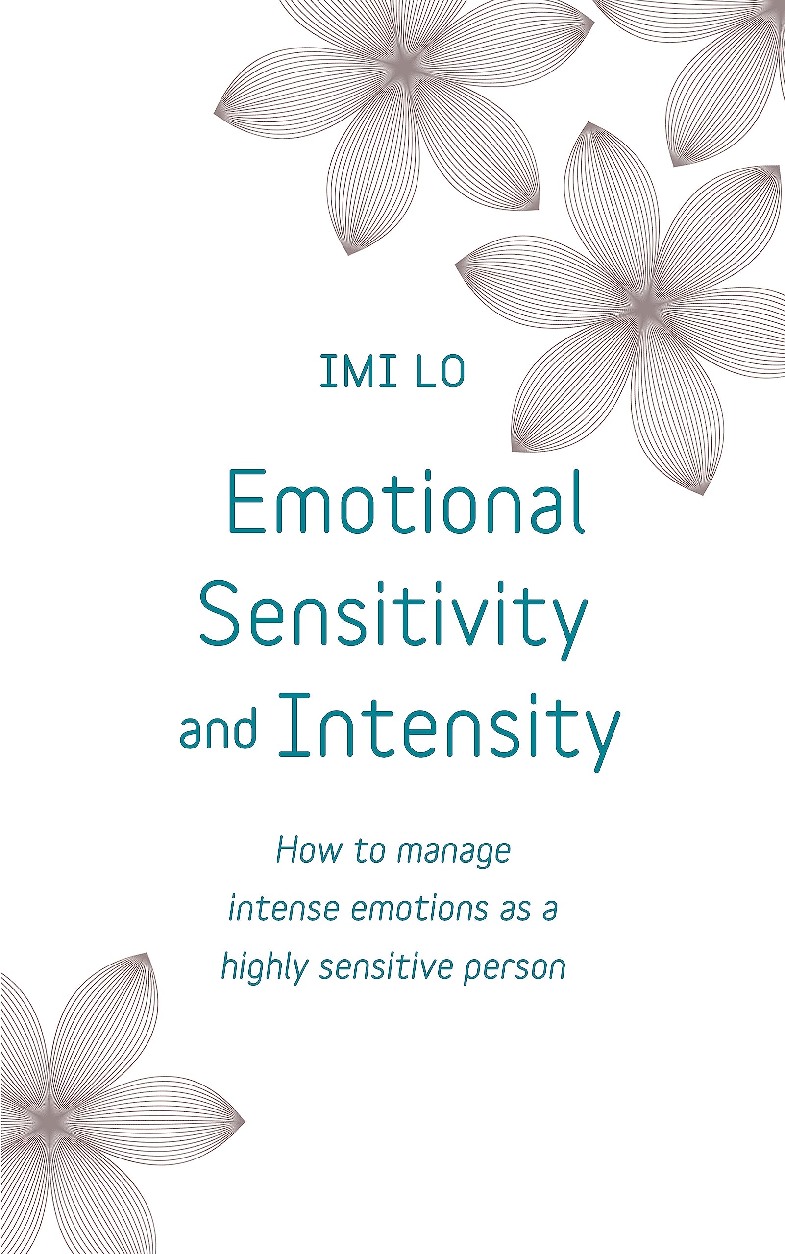 Emotionl Sensitivity and Intensity - How to Manage Intense Emotions as ...