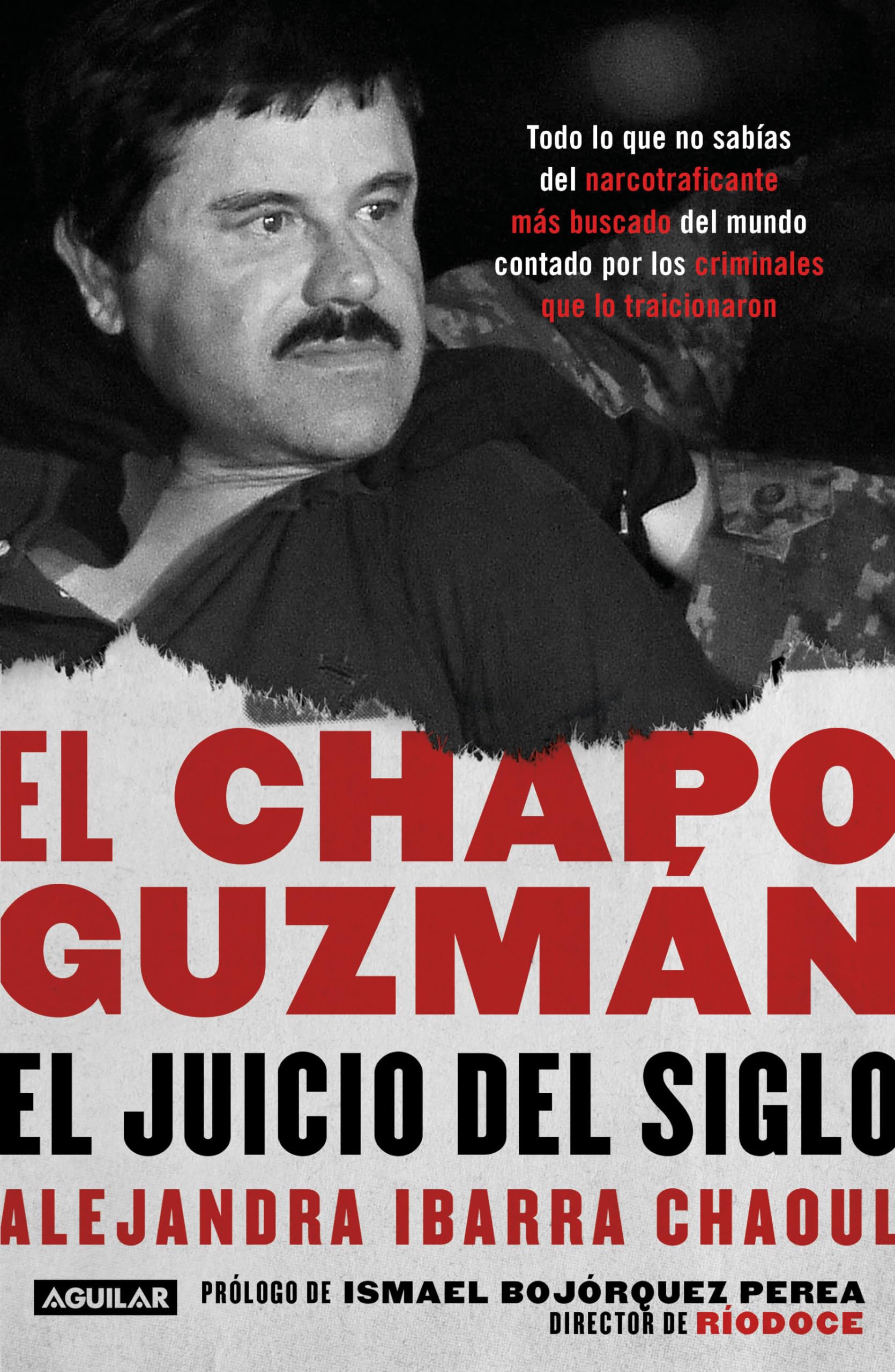 Amazon.com: El Chapo Guzmán: El juicio del siglo. / El Chapo Guzmán ...