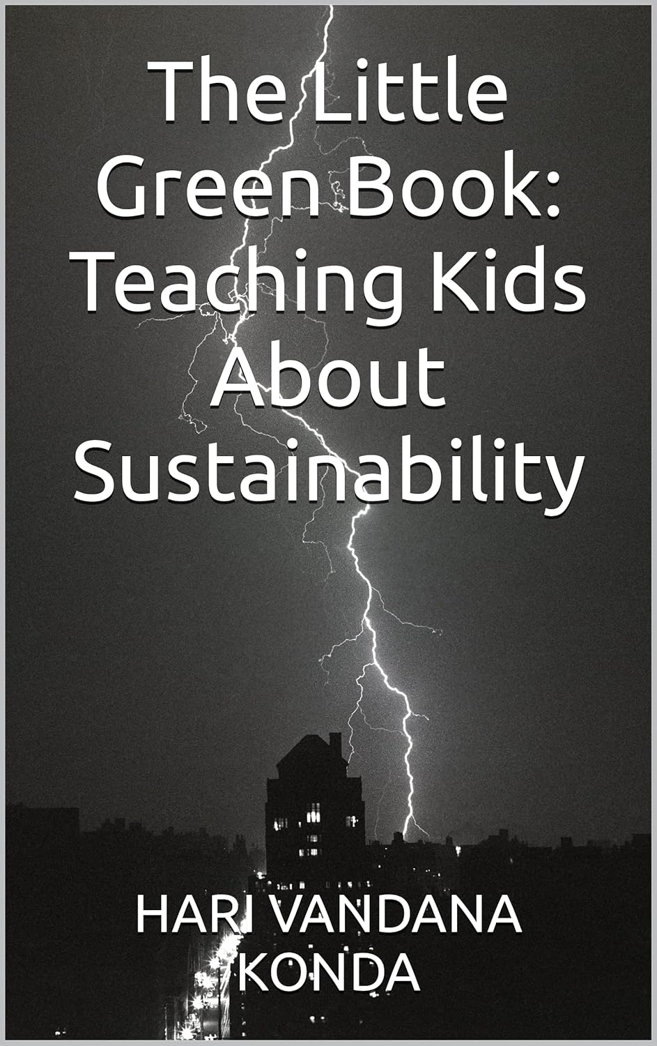 Amazon.com: The Little Green Book: Teaching Kids About Sustainability ...