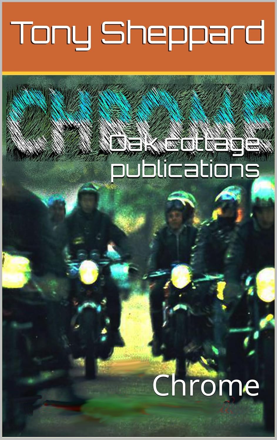 Amazon.co.jp: Oak cottage publications: Chrome (English Edition) eBook ...