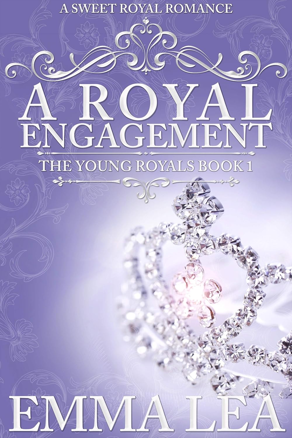 A Royal Engagement: The Young Royals Book 1 - Kindle edition by Lea ...