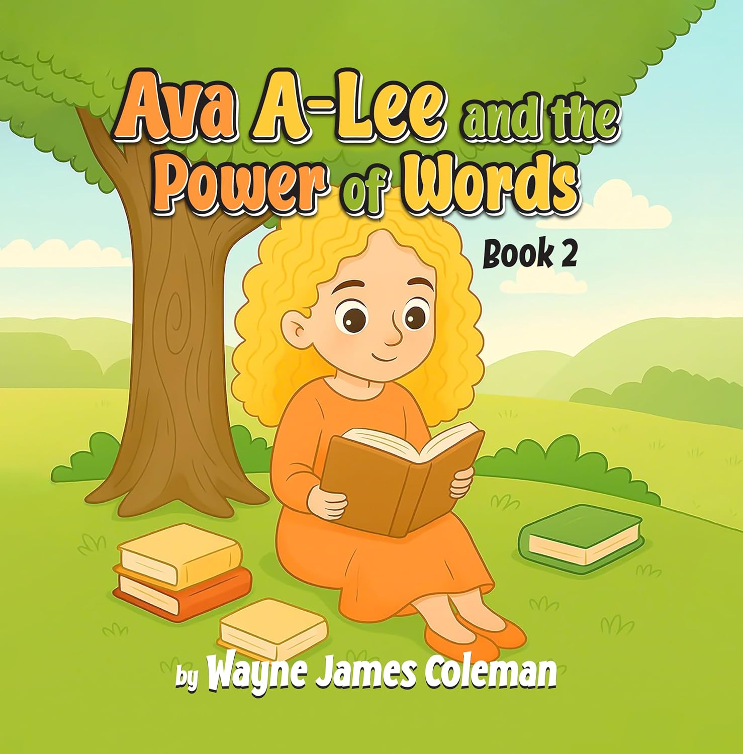 Ava A-Lee and the Power Of Words: Book 2 of 7 (The A-Lee Kids) eBook ...