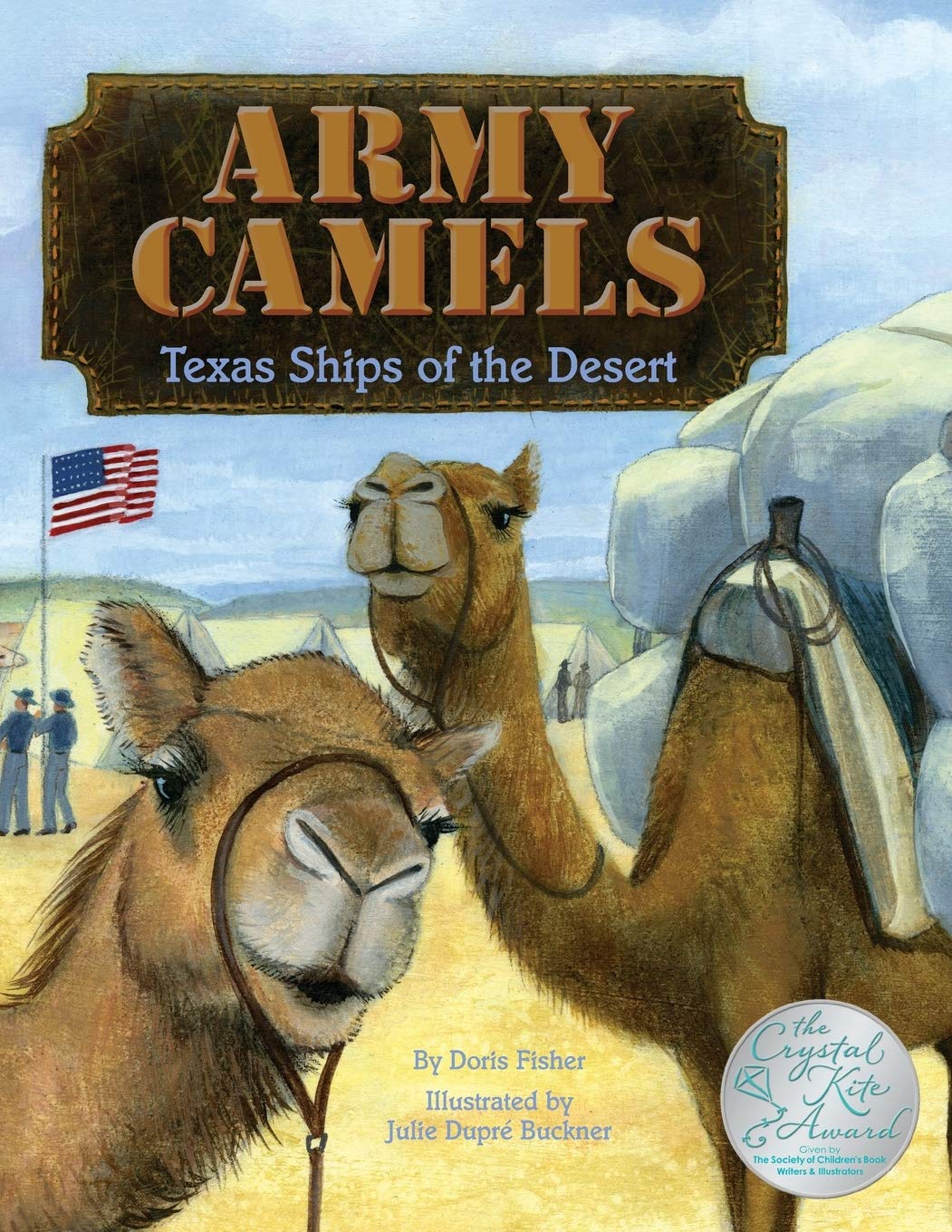Amazon.com: Army Camels: Texas Ships of the Desert: 9781455624386 ...