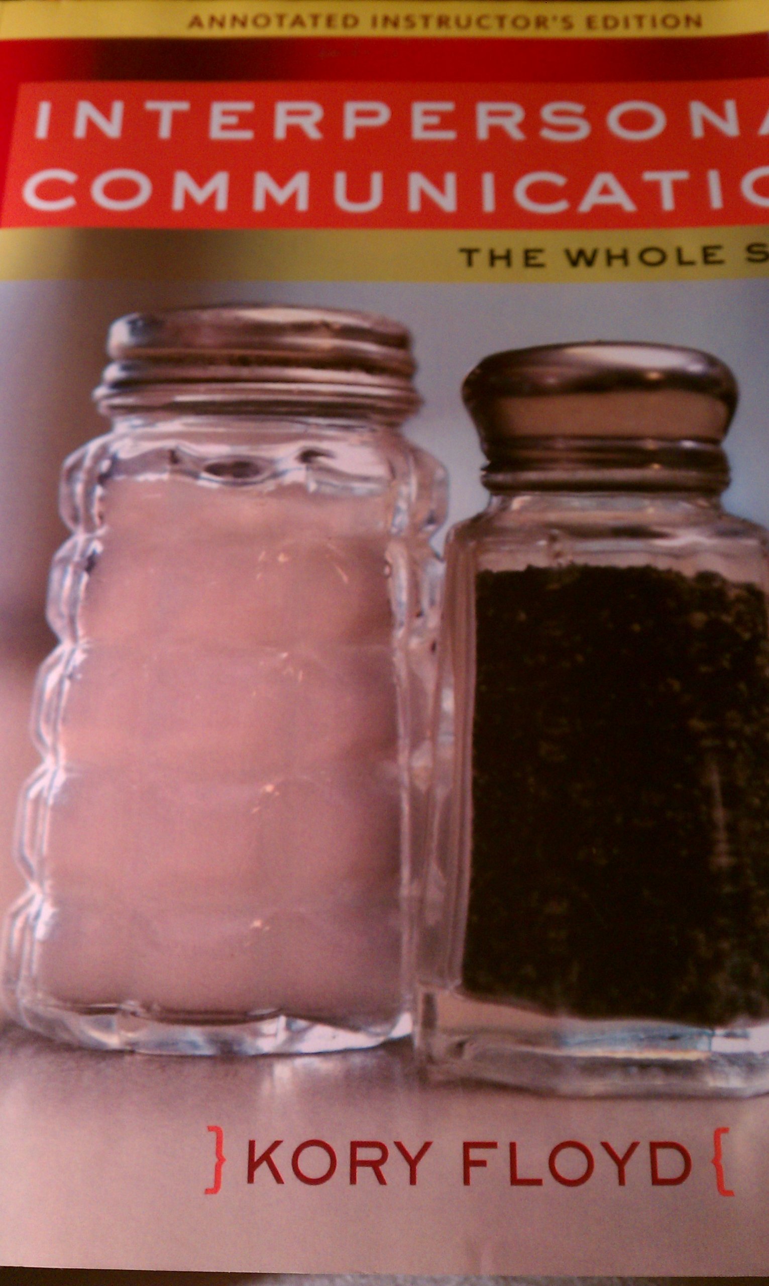 Interpersonal Communication: 9780073258775: Communication Books ...