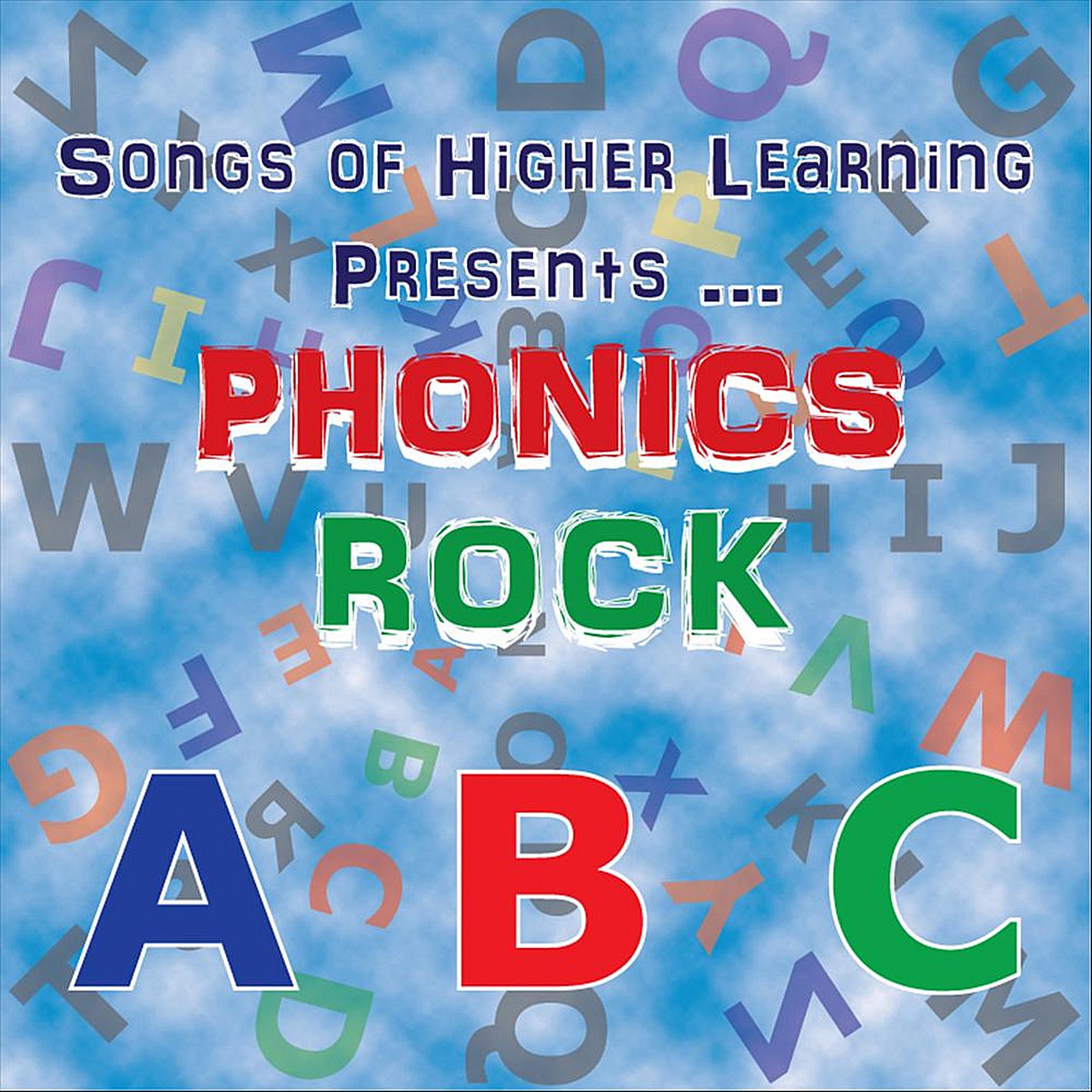 Songs of Higher Learning - Phonics Rock - Amazon.com Music
