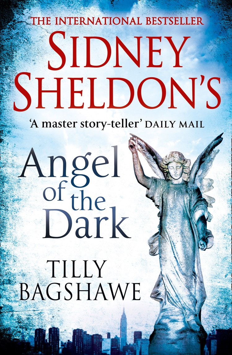 Sidney Sheldon’s Angel of the Dark: A gripping thriller full of ...