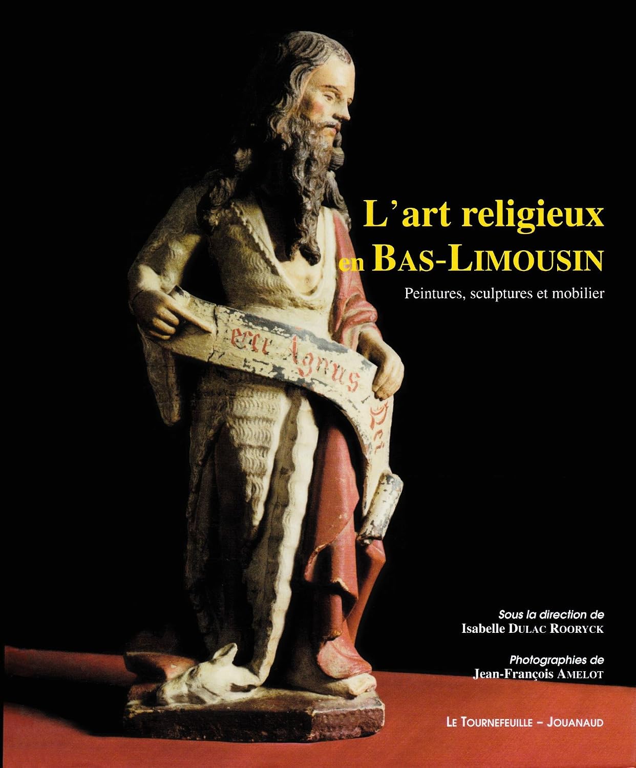 Amazon.fr - L'art religieux en Bas-Limousin: Peintures, sculptures et ...