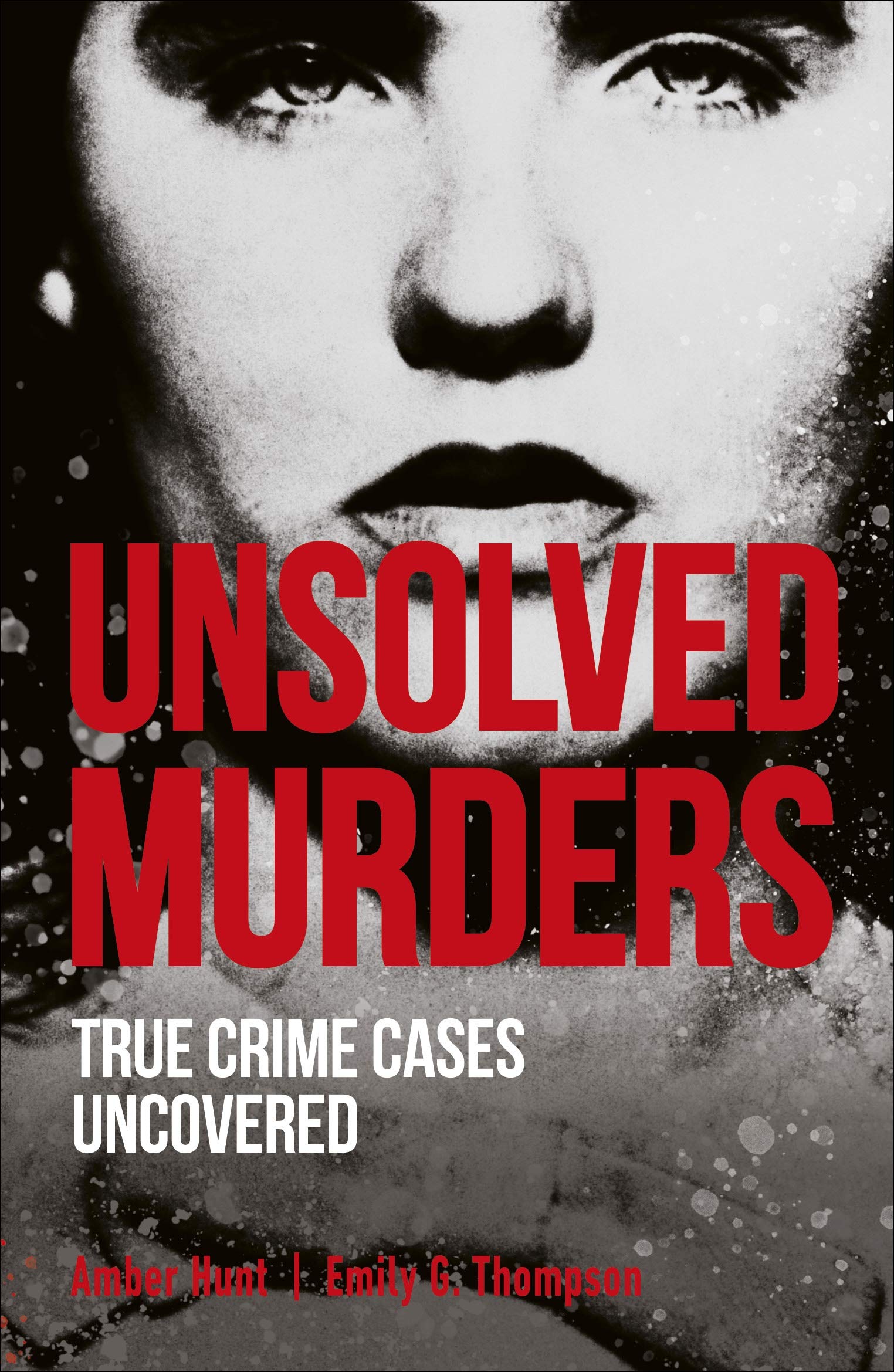 Unsolved Murders: Amber Hunt, Emily G. Thompson: 9780241424568: Amazon ...