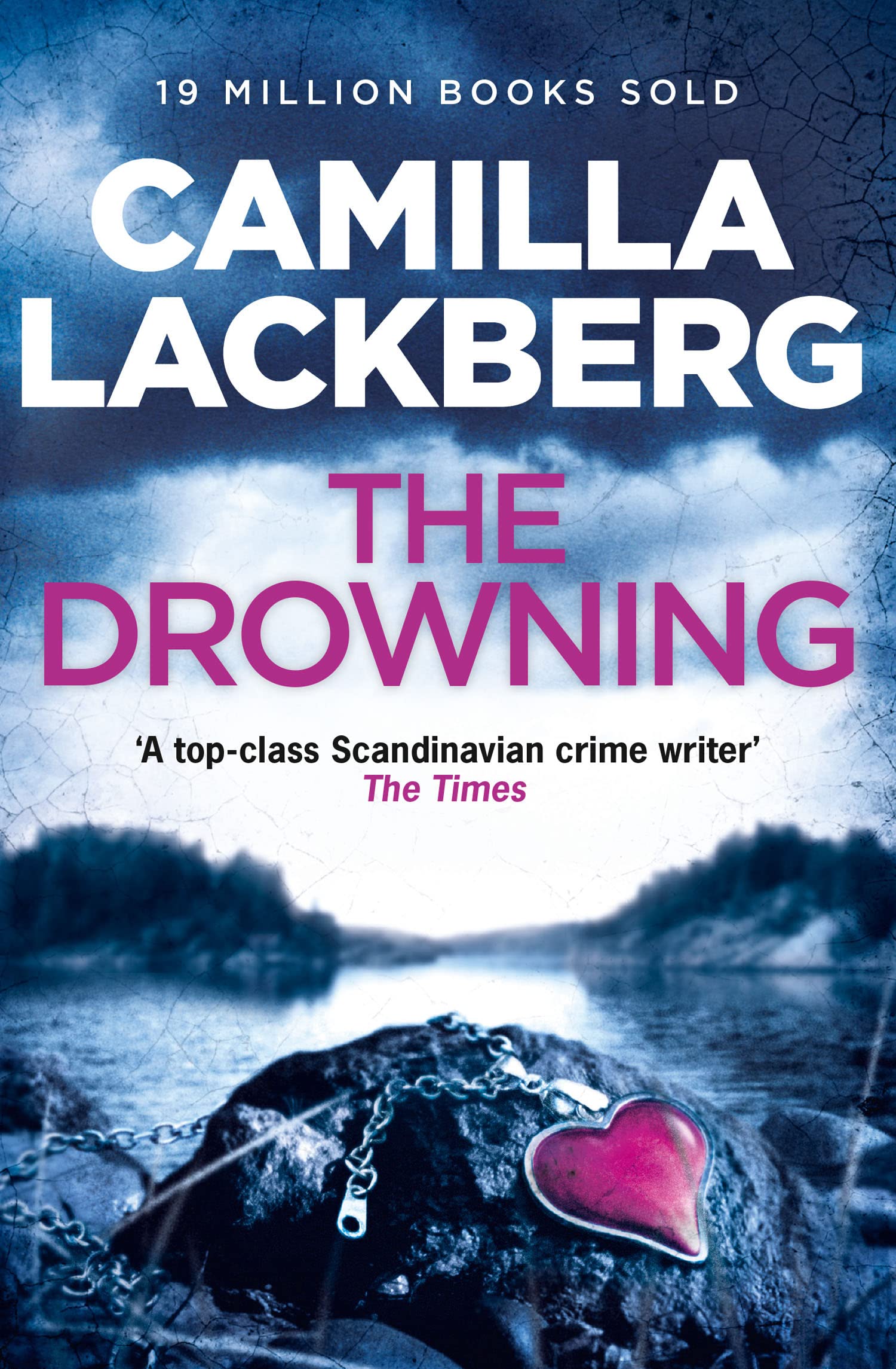 The Drowning: Book 6 (Patrik Hedstrom and Erica Falck) : Lackberg ...