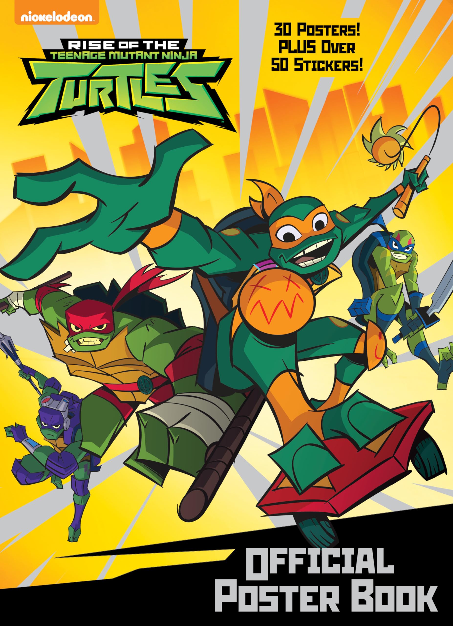 Rise of the Teenage Mutant Ninja Turtles: Official Poster Book (Rise of ...