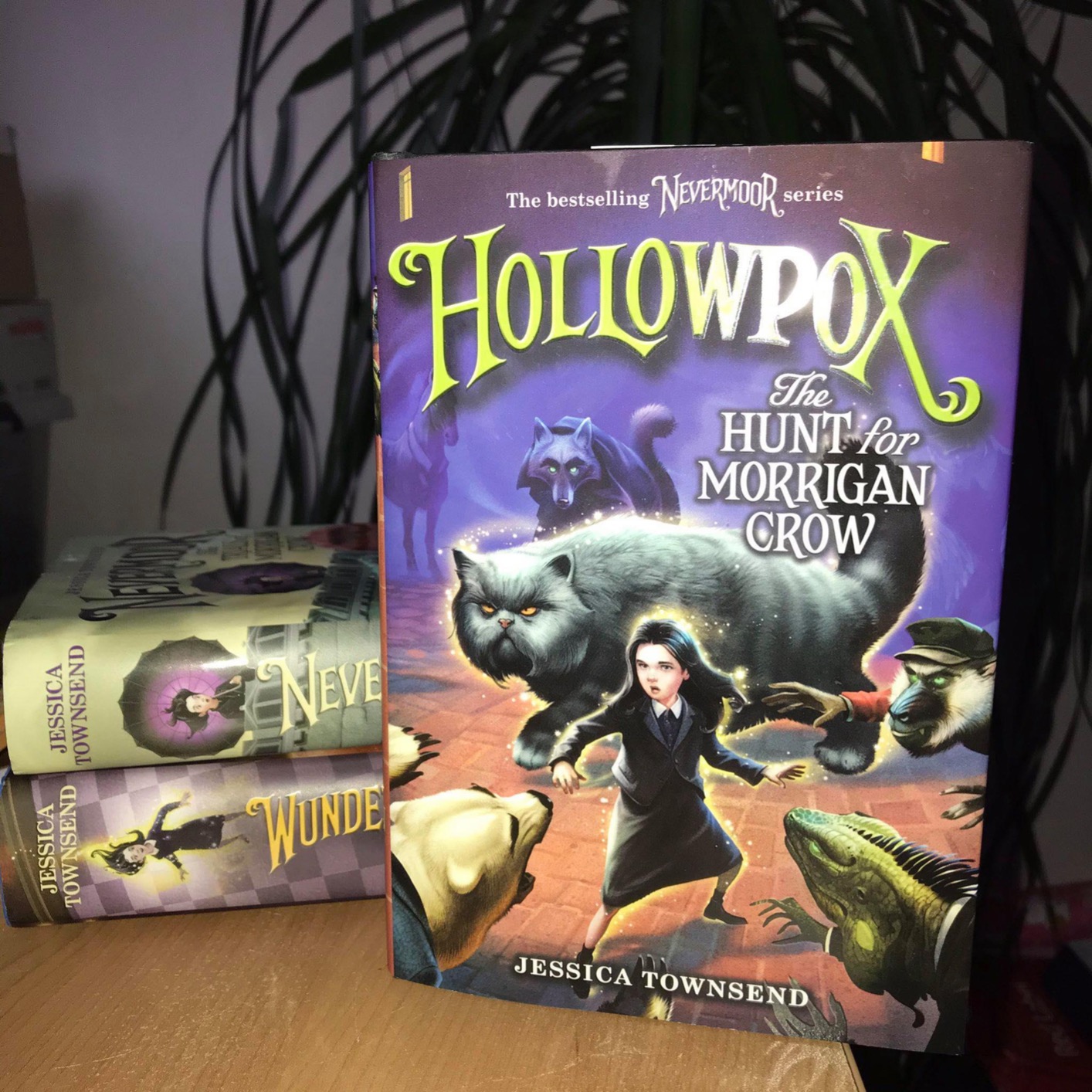 Hollowpox: The Hunt for Morrigan Crow Book 3 (Nevermoor) (English ...