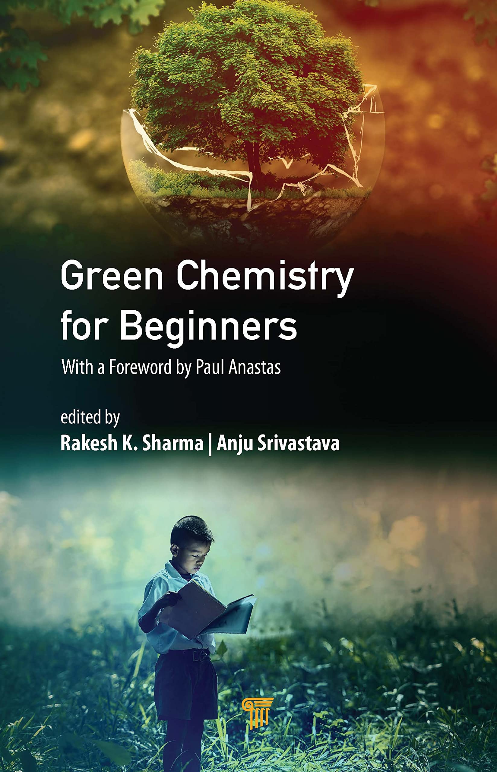 Green Chemistry for Beginners: With a Foreword by Paul Anastas ...
