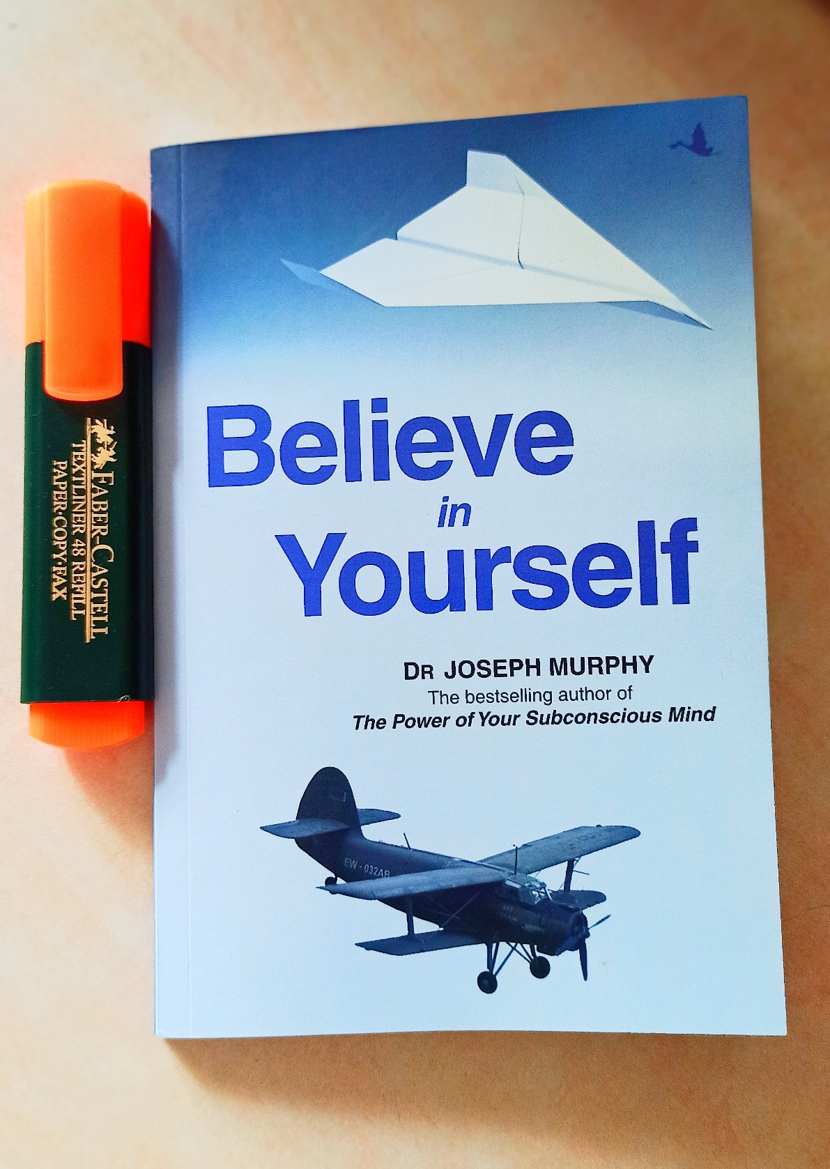 Believe in Yourself : Murphy, Dr Joseph: Amazon.in: Books