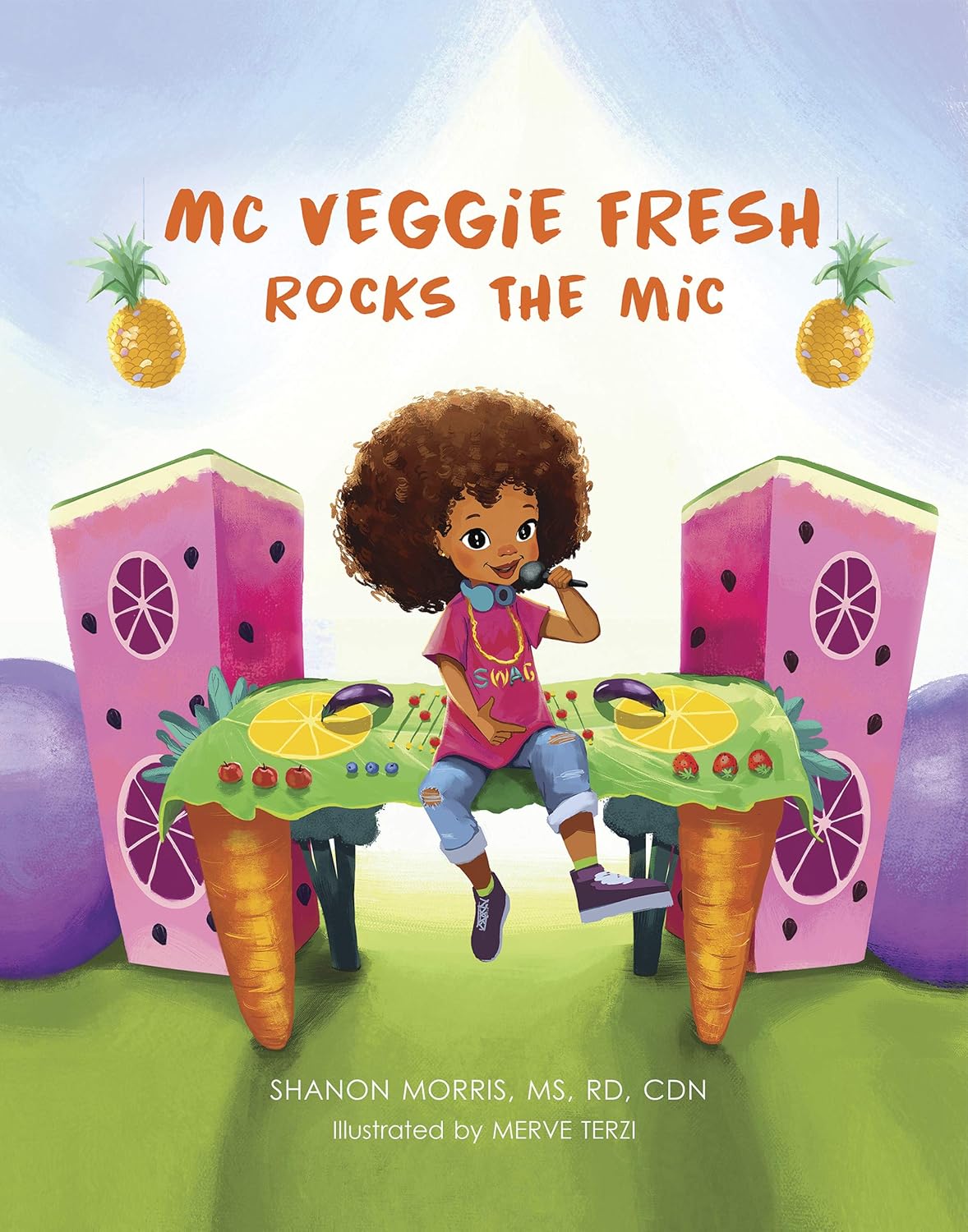 MC Veggie Fresh Rocks The Mic - Kindle edition by Morris, Shanon, Terzi ...