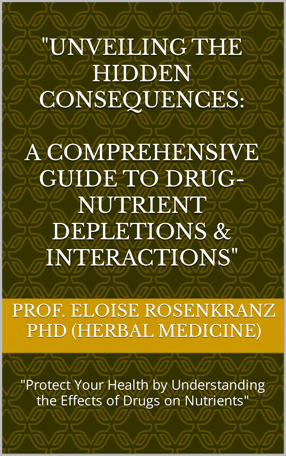 Amazon.com: "Unveiling the Hidden Consequences: A Comprehensive Guide ...