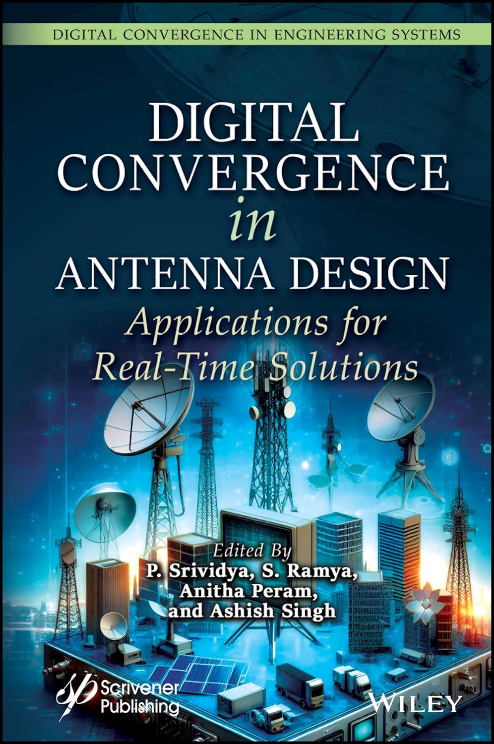 Buy Digital Convergence in Antenna Designs for Real Ti me Applications ...