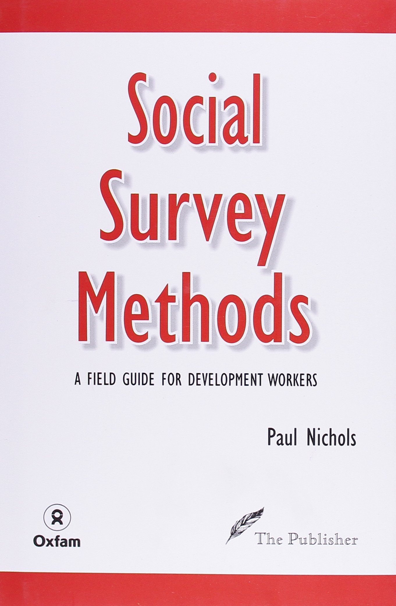 Amazon.in: Buy Social Survey Methods Book Online at Low Prices in India ...