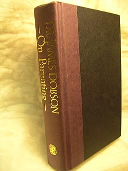 Dr. James Dobson on Parenting: Dobson, James C.: 9780884861775: Amazon ...