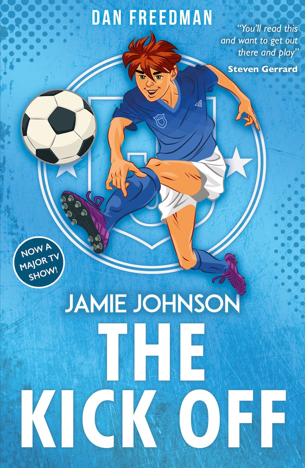 The Kick Off (2021 edition) (Jamie Johnson) : Freedman, Dan: Amazon.co ...