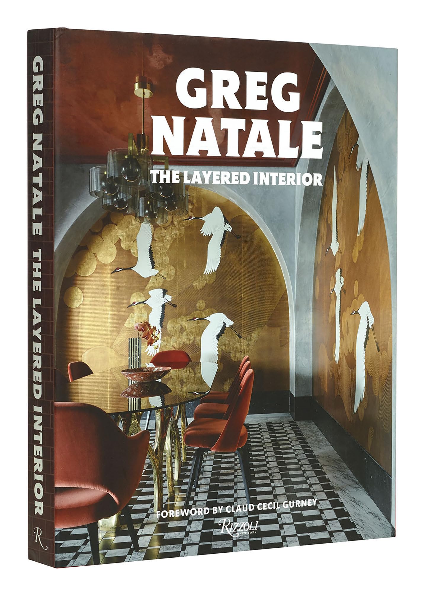 The Layered Interior: Natale, Greg, Gurney, Claud: 9780847872091 ...