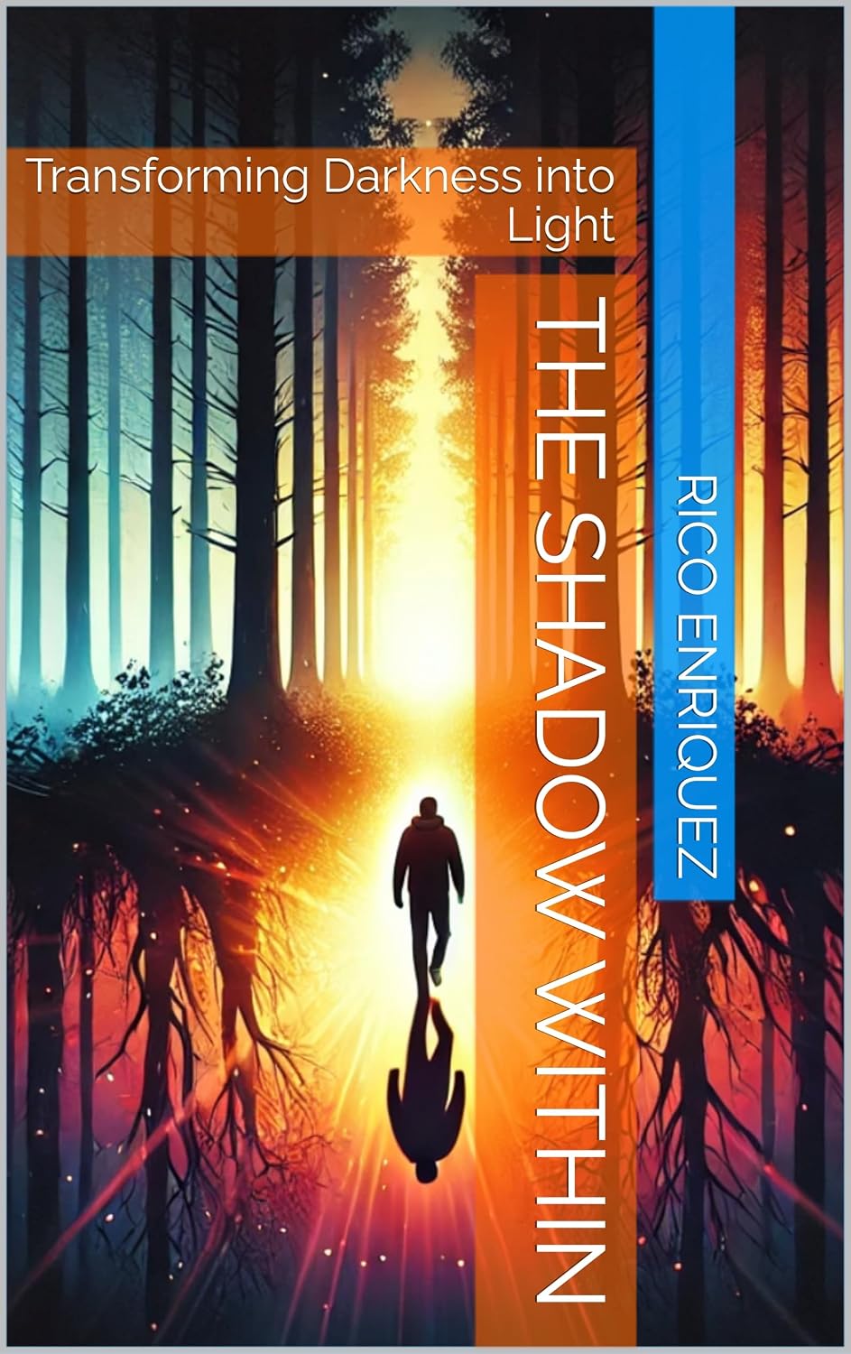 The Shadow Within: Transforming Darkness into Light - Kindle edition by ...