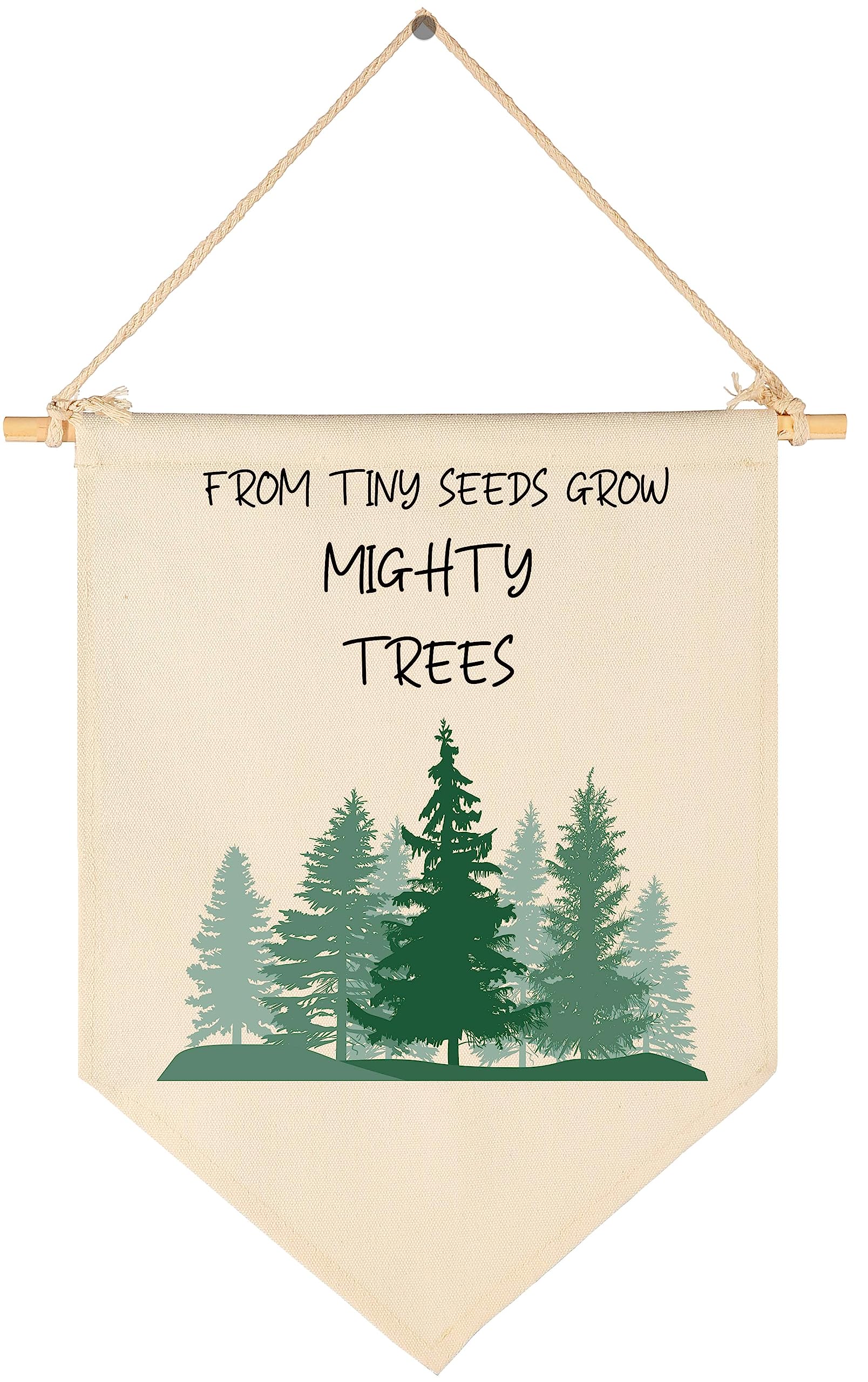 Amazon.com : From Tiny Seeds Grow Mighty Trees-Green Forest-Flag Sign ...