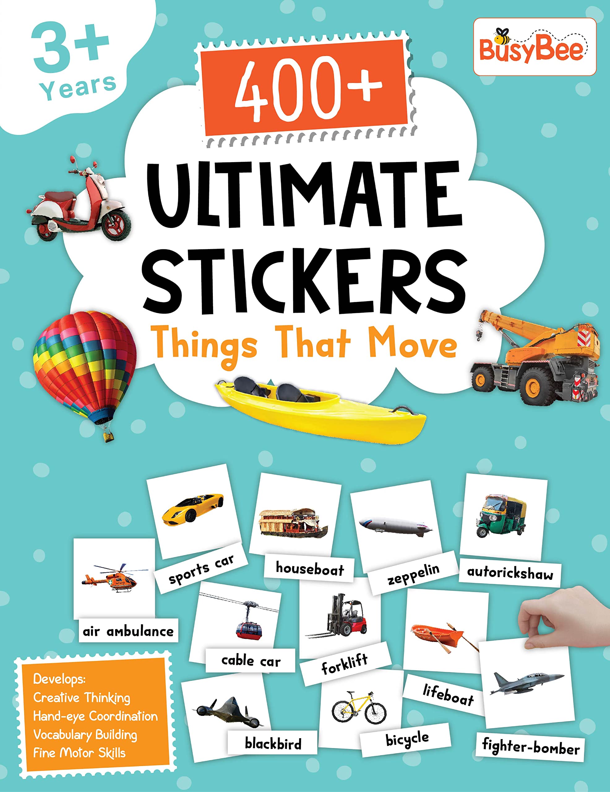 Buy 400+ Ultimate Stickers Book - Things That Move for 3+ Years Kids ...